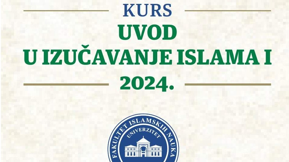 FIN: Otvorene prijave za Kurs "Uvod u izučavanje islama" | Preporod.info